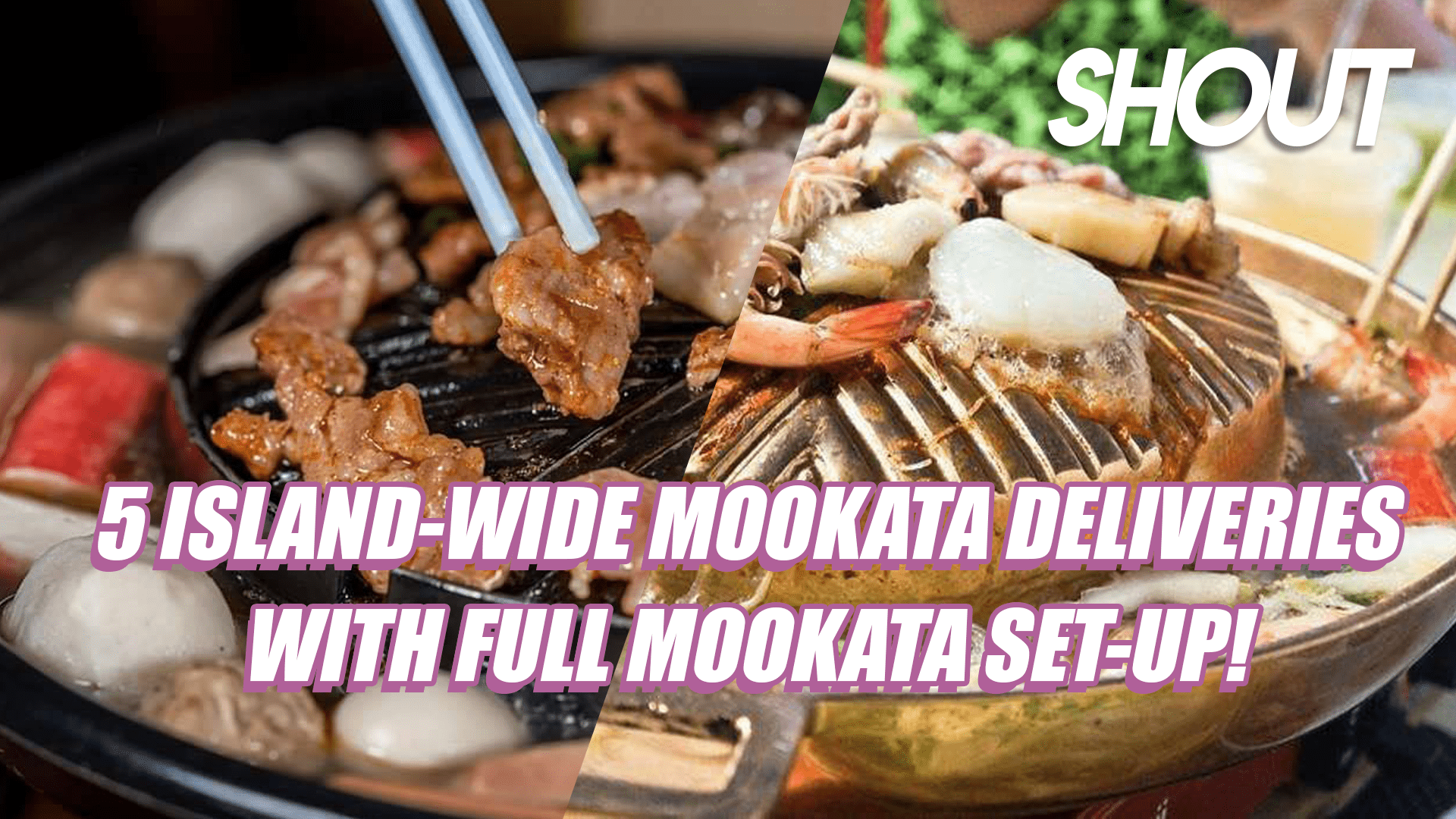 5 Thai Mookata Island-Wide Deliveries With Mookata Pot And Stove! - Shout