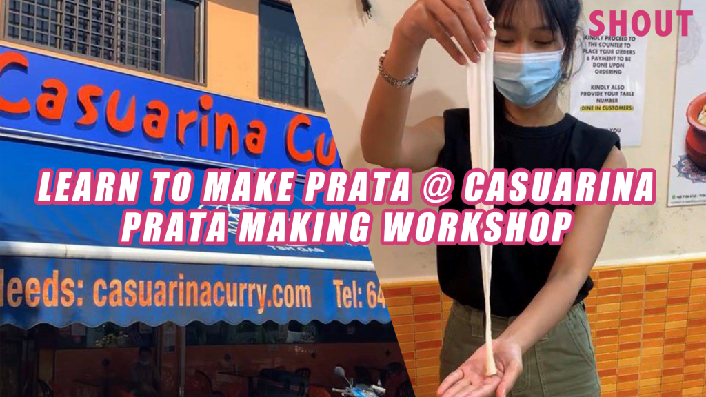 LEARN TO MAKE PRATA @ CASUARINA PRATA MAKING WORKSHOP - Shout