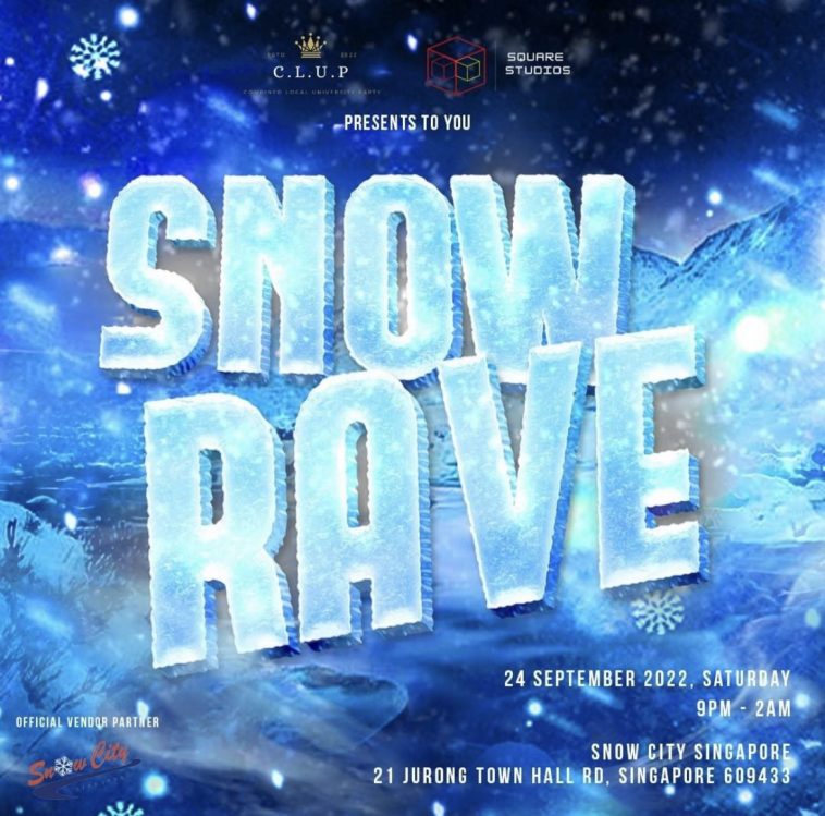 ONE-OF-A-KIND SNOW RAVE IS COMING TO SINGAPORE THIS SEPTEMBER WITH SUB ...