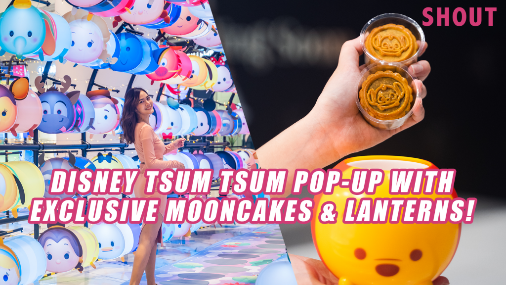 IG-WORTHY DISNEY TSUM TSUM POP-UP EVENT WITH TSUM TSUM MOONCAKES ...