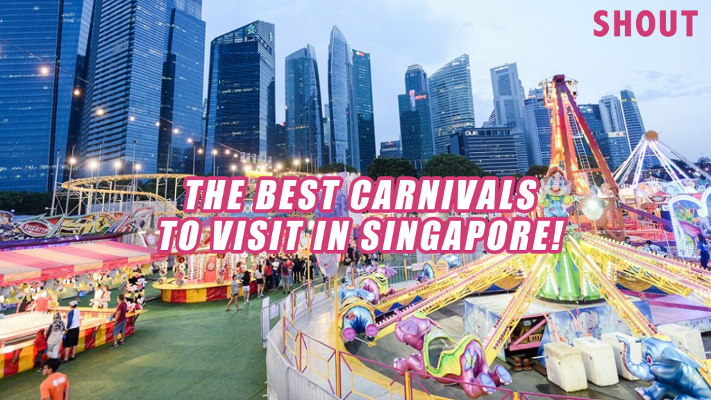 YOUR GUIDE TO CARNIVALS & FESTIVALS HAPPENING IN SINGAPORE TILL JANUARY ...