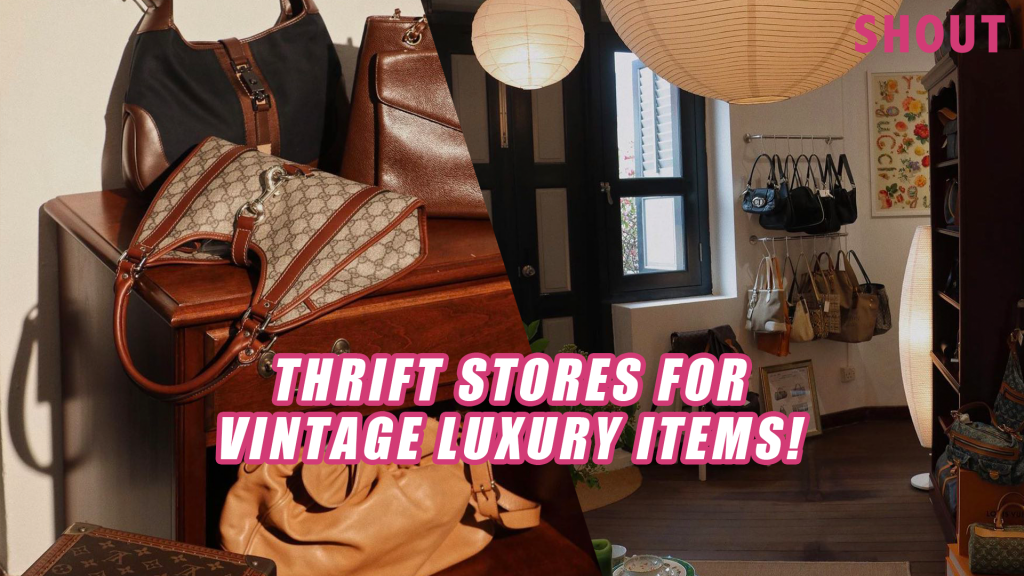 THRIFT STORES IN SINGAPORE TO SHOP VINTAGE DESIGNER PIECES FROM GUCCI ...