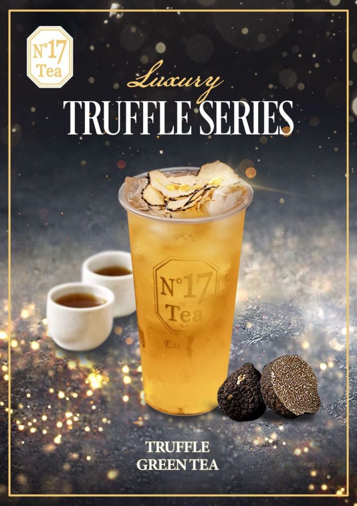 NO.17 TEA HAS LUXE TRUFFLE BUBBLE TEA WITH REAL SHAVED TRUFFLES & A ...