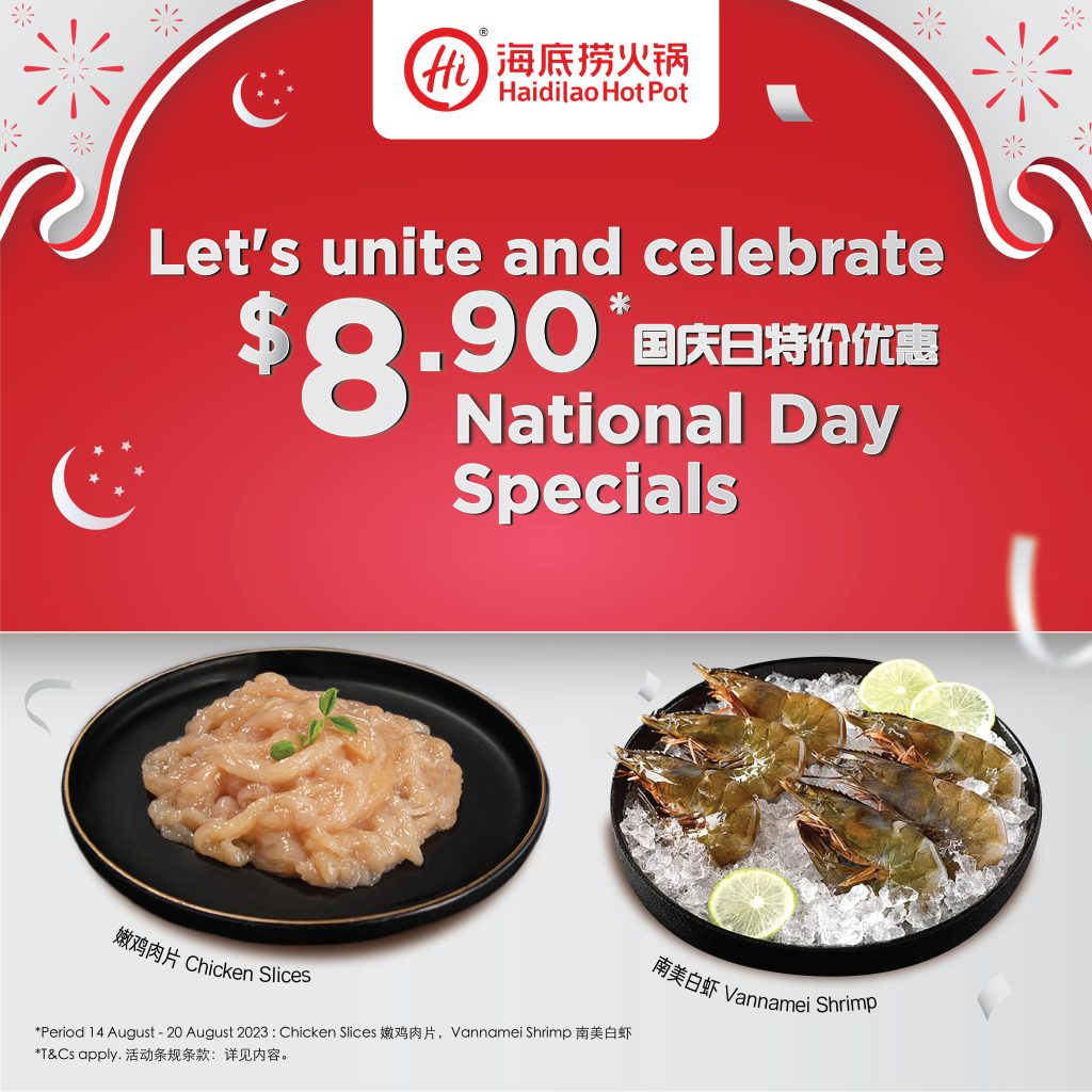 HAIDILAO PROMOTION WITH FULL-SIZED DISHES FOR JUST $8.90 THIS NATIONAL DAY TILL 27TH AUGUST 2023 ...