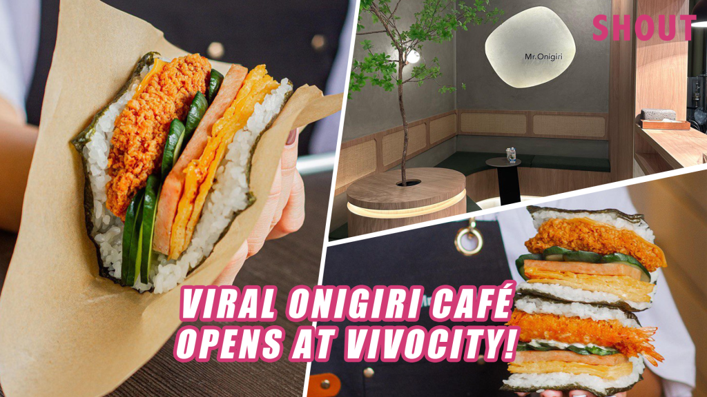 POPULAR MR. ONIGIRI OPENS FIRST CAFÉ AT VIVOCITY, HAS CHUNKY JAPANESE ...