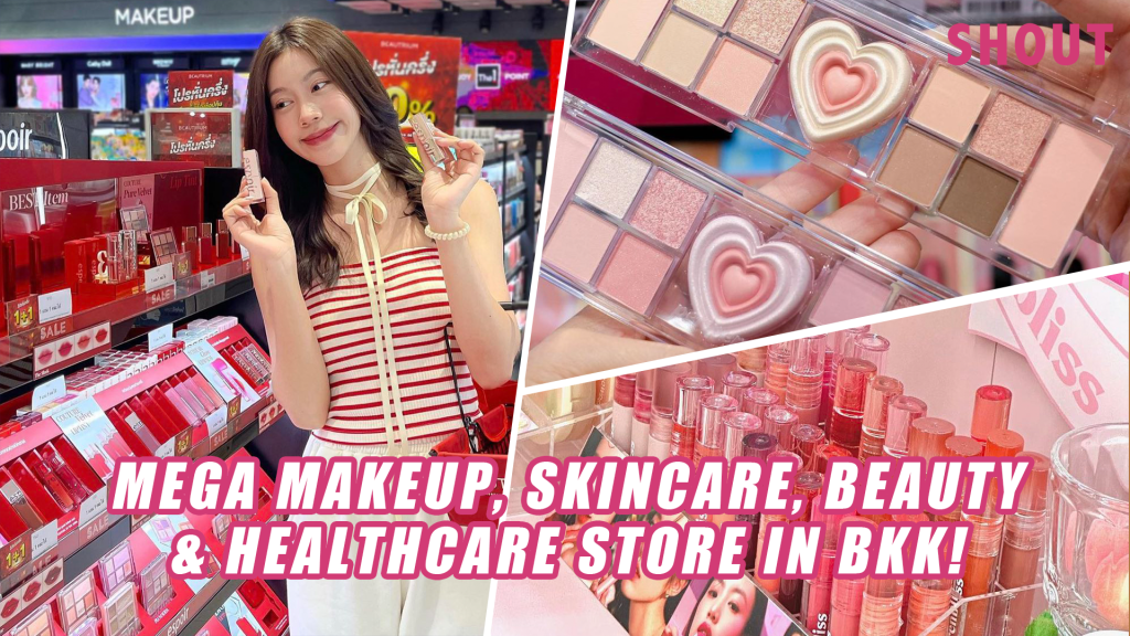 4-STOREY BEAUTY MEGA STORE IN BANGKOK WITH OVER 1000 POPULAR THAI ...