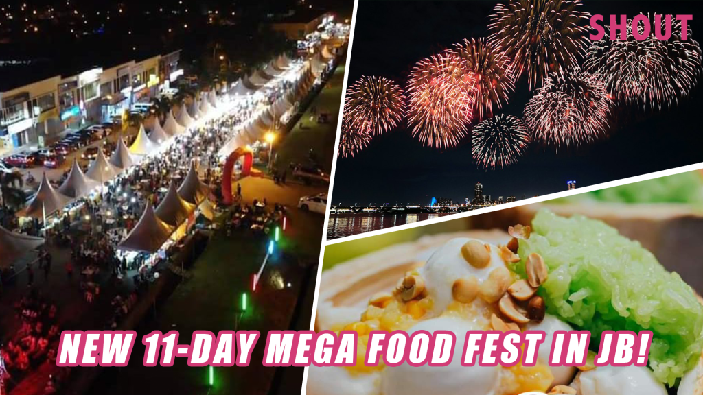 GRAND FOOD FEST: NEW 11-DAY MEGA FOOD BAZAAR IN JB WITH OVER 100 FOOD ...