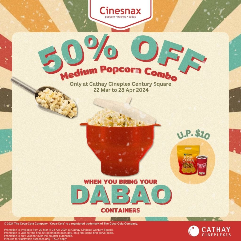50% OFF POPCORN COMBOS FOR JUST $5 AT CATHAY CINEPLEX WHEN YOU BRING ...