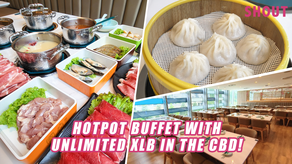 HOTPOT BUFFET IN THE CBD WITH FREE FLOW MEAT, SEAFOOD, XIAO LONG BAO ...