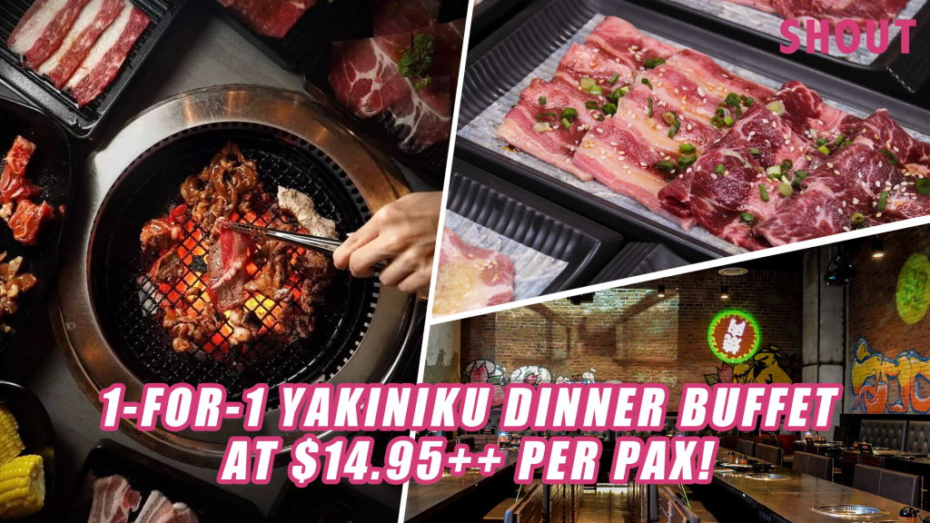 1-FOR-1 YAKINIKU DINNER BUFFET IN BUGIS+ FOR $14.95++ PER PERSON WITH ...