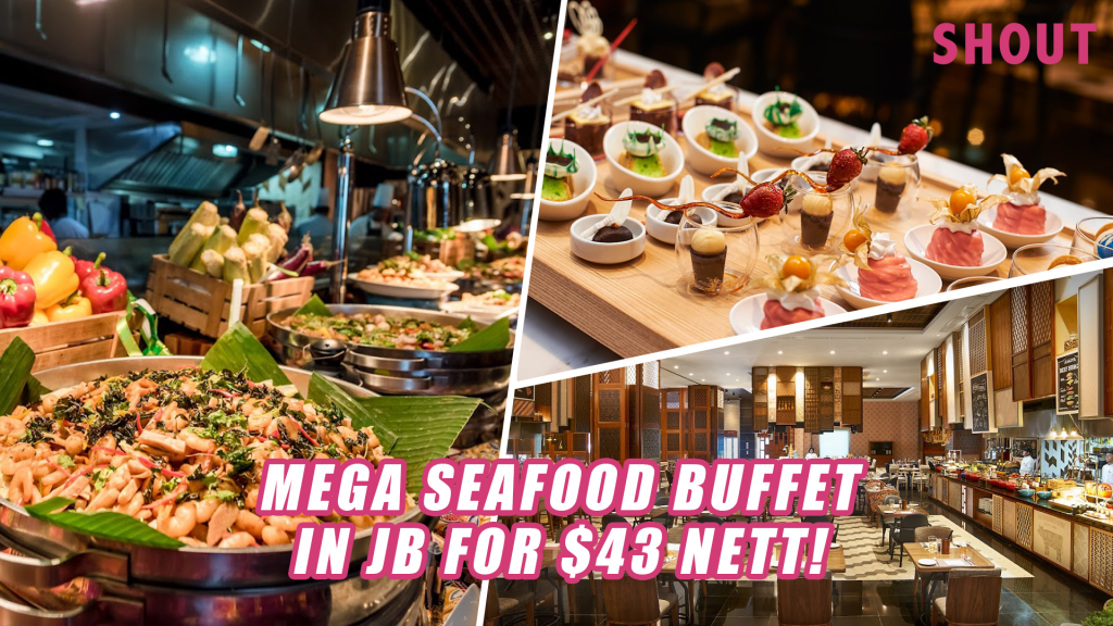 THIS JOHOR BAHRU HOTEL HAS WEEKEND SEAFOOD DINNER BUFFETS FOR $43 SGD NETT & IT’S LOCATED JUST ...
