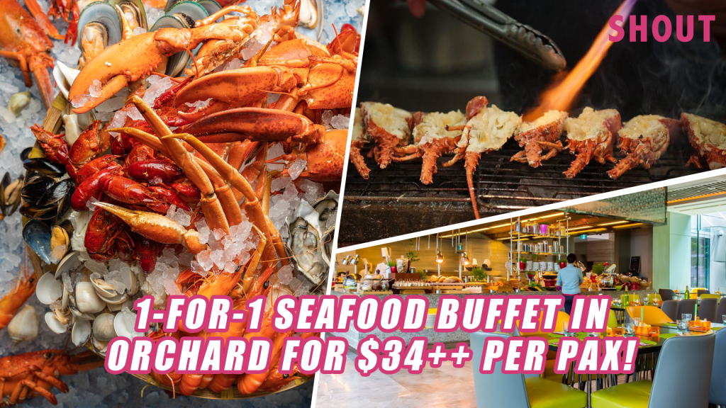 1-FOR-1 SEAFOOD BUFFET DINNER AT HOTEL JEN ORCHARDGATEWAY FOR $34++ PER ...