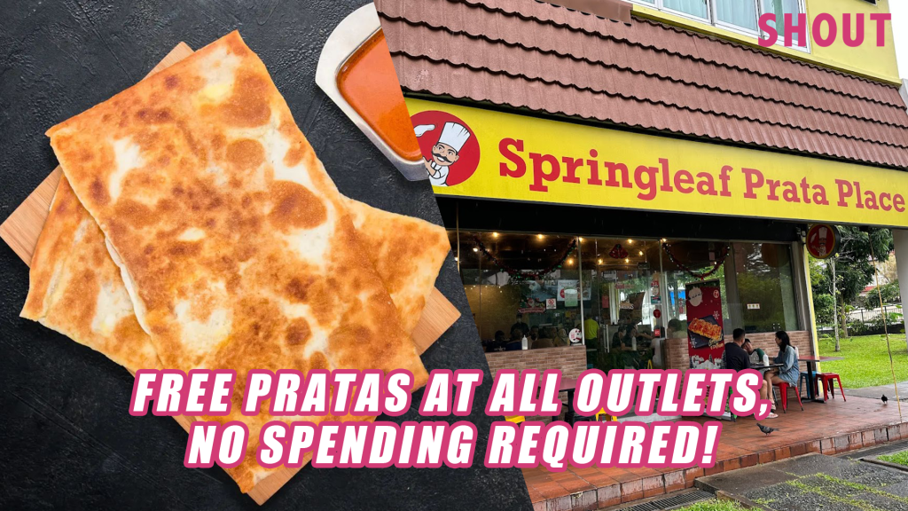 FREE PRATAS FOR ALL DINE-IN CUSTOMERS AT ALL SPRINGLEAF PRATA PLACE ...