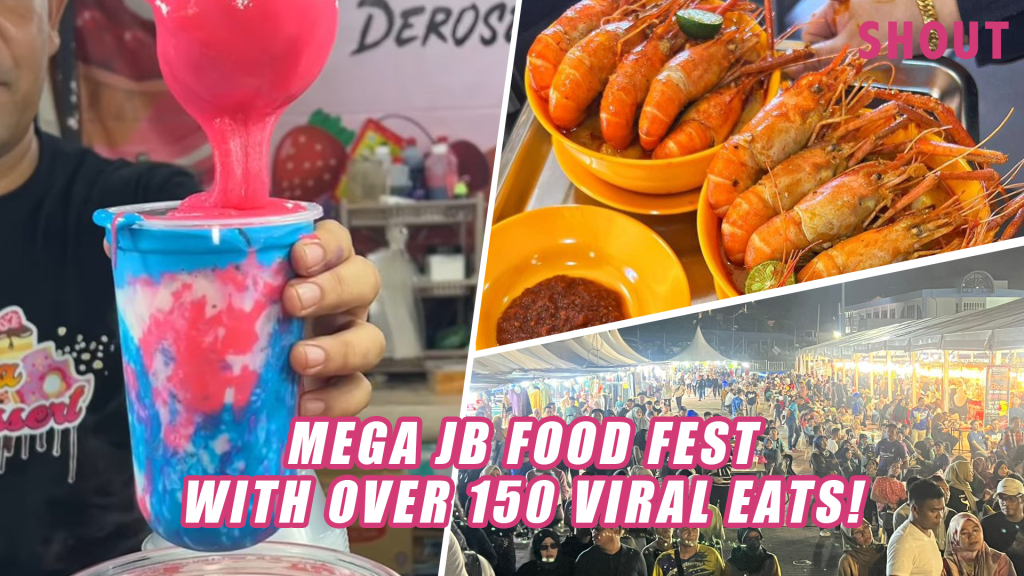 POPULAR MEGA FOOD FESTIVAL IN JOHOR BAHRU IS BACK WITH 150 VIRAL EATS ...